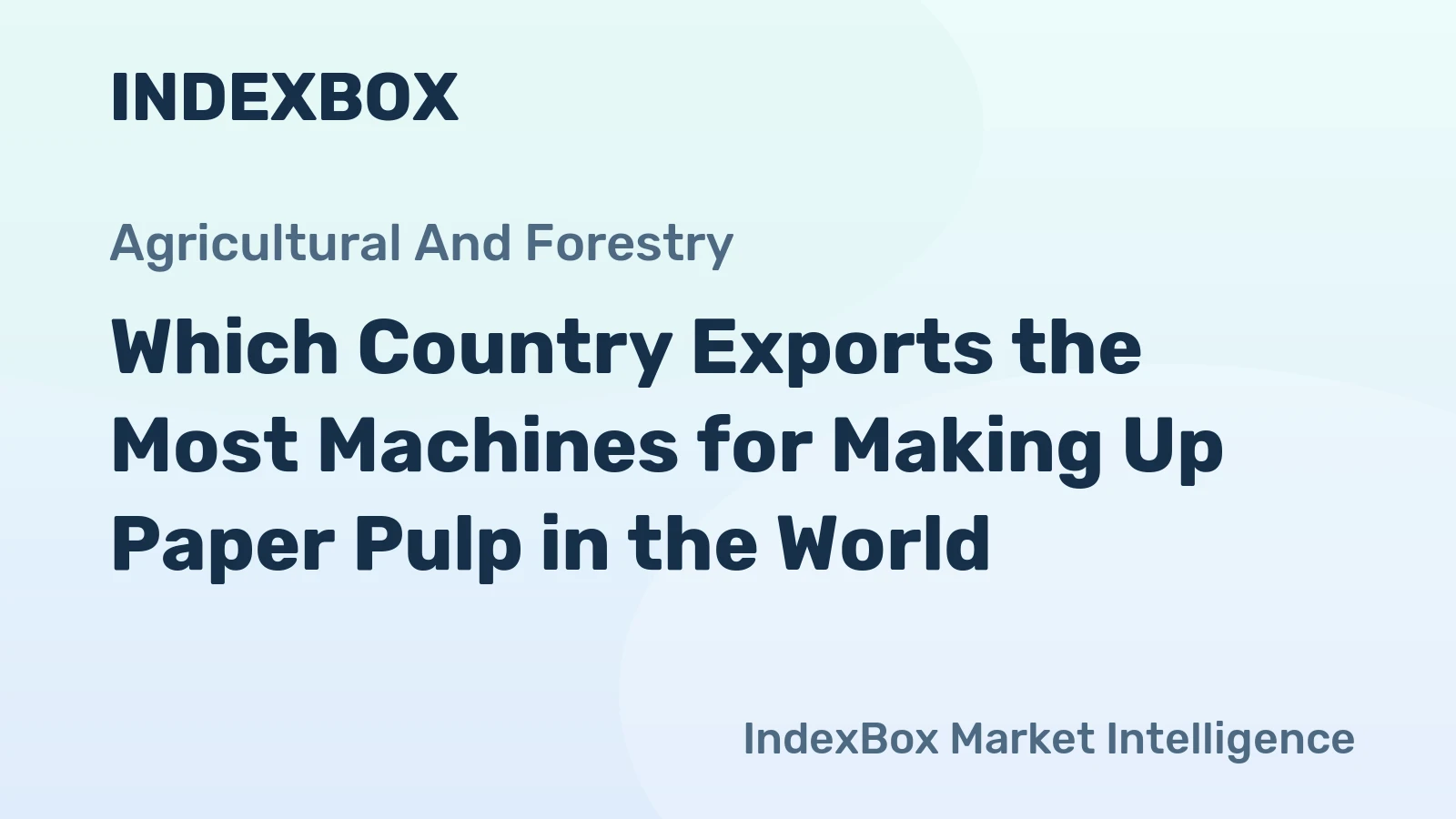 Which Country Exports the Most Machines for Making Up Paper Pulp in the World?