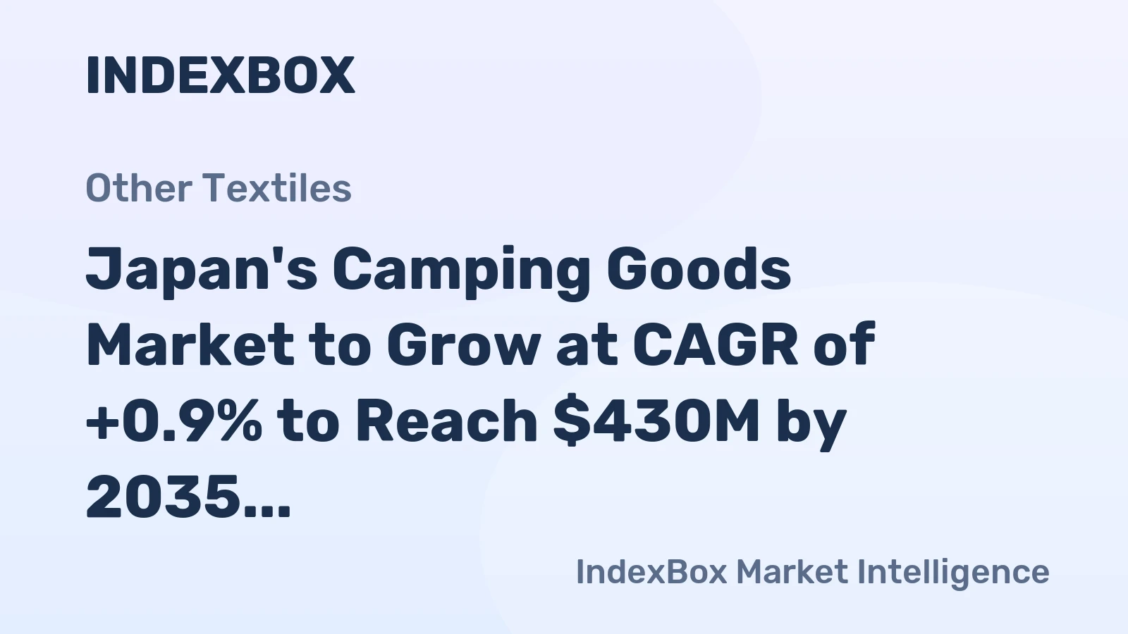 Japan's Camping Goods Market to Grow at CAGR of +0.9% to Reach $430M by 2035