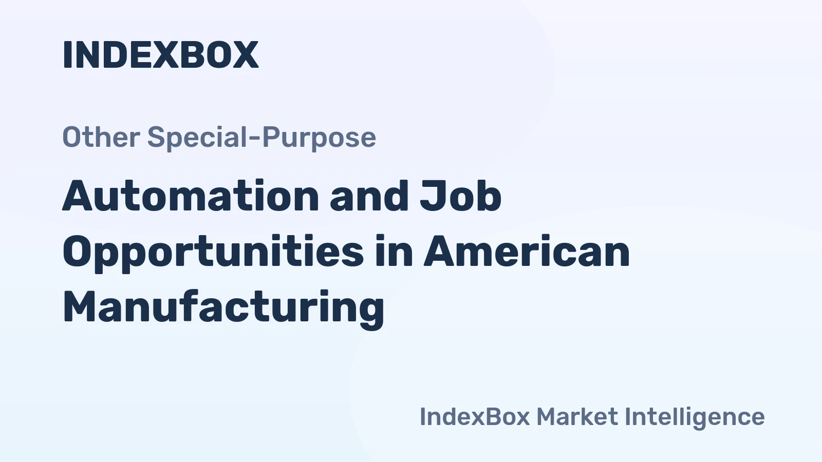 Automation and Job Opportunities in American Manufacturing