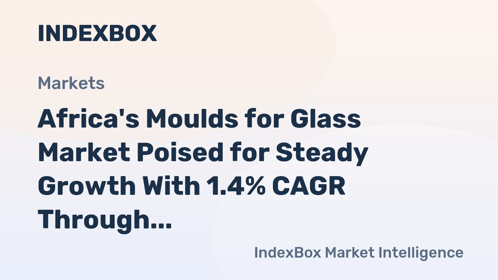 Africa's Moulds for Glass Market Poised for Steady Growth With 1.4% CAGR Through 2035