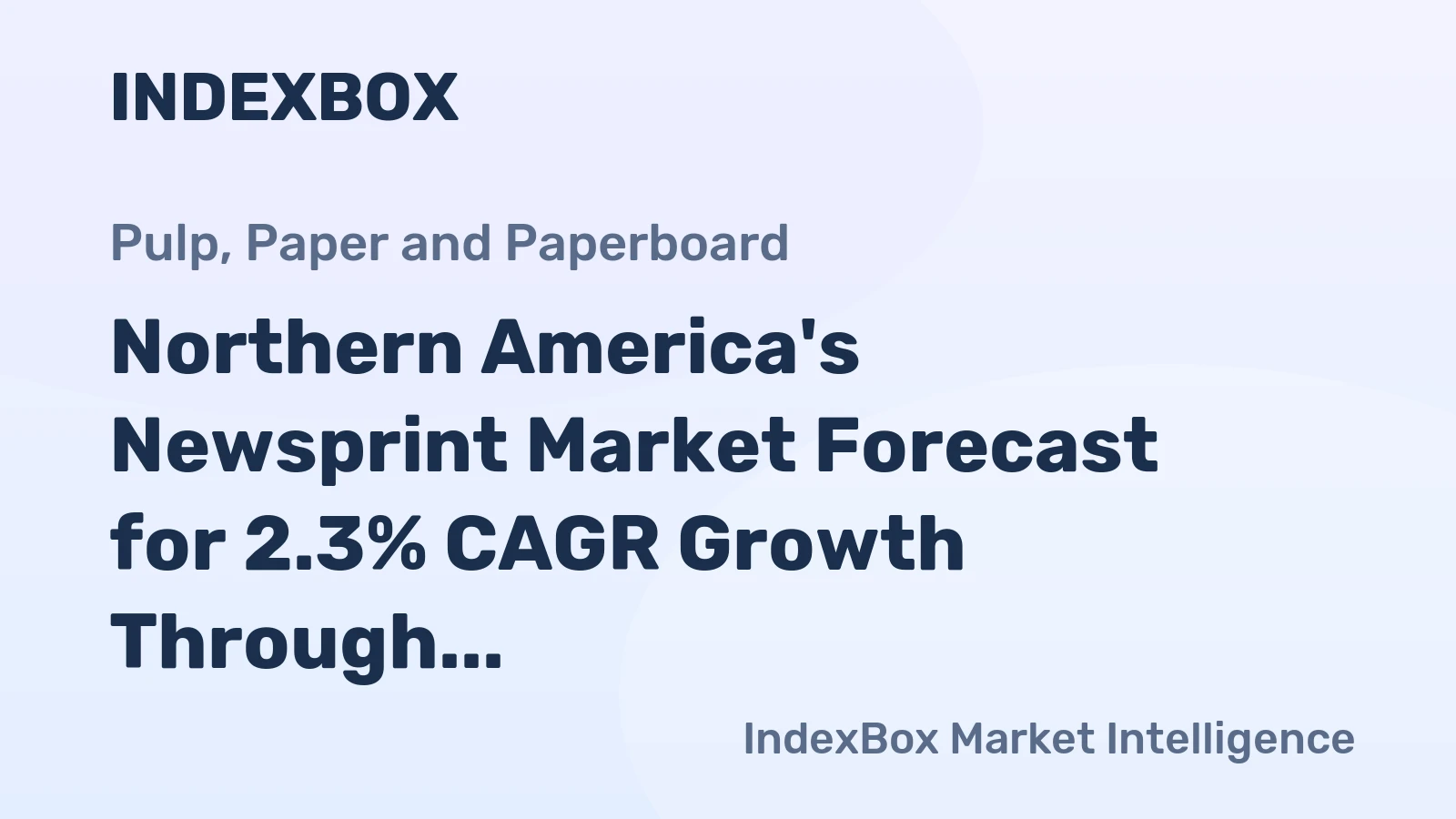 Northern America's Newsprint Market Forecast for 2.3% CAGR Growth Through 2035