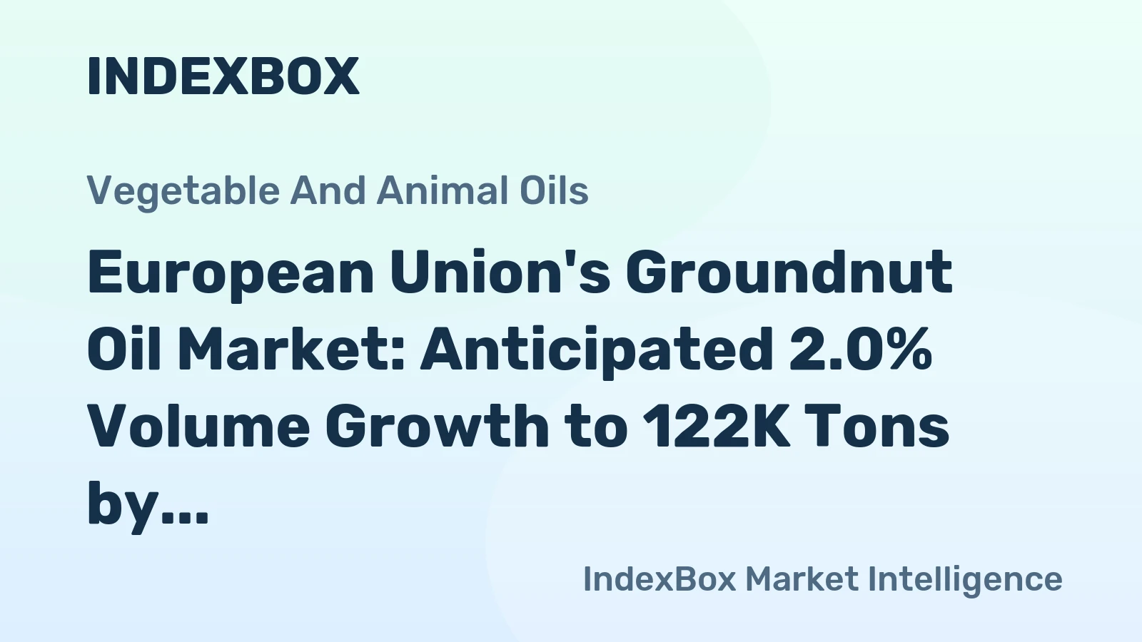 European Union's Groundnut Oil Market: Anticipated 2.0% Volume Growth to 122K Tons by 2035, Value Expected to Reach $282M
