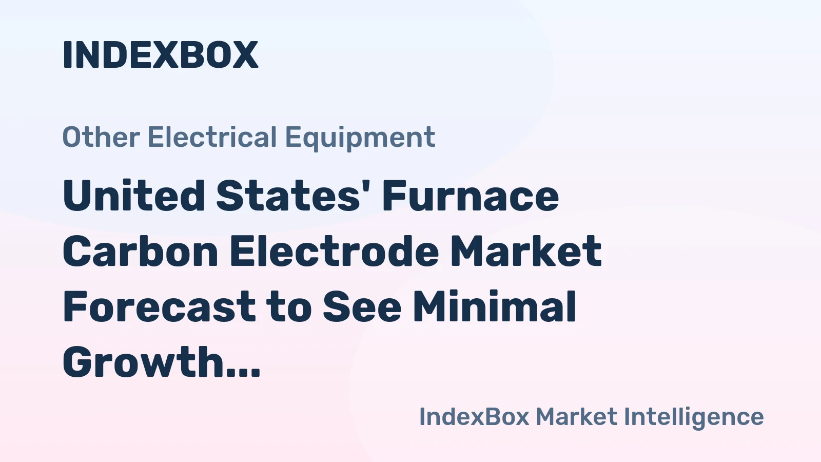 United States' Furnace Carbon Electrode Market Forecast to See Minimal Growth with a +0.1% Volume CAGR Through 2035