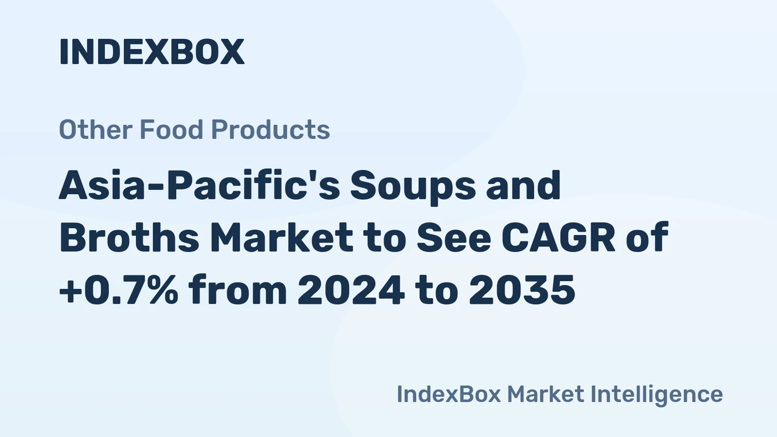 Asia-Pacific's Soups and Broths Market to See CAGR of +0.7% from 2024 to 2035