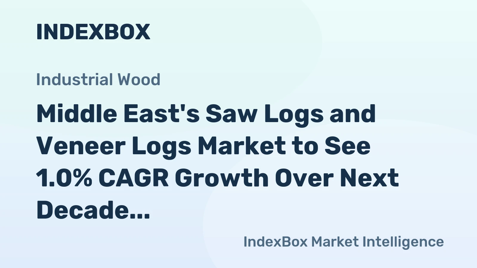 Middle East's Saw Logs and Veneer Logs Market to See 1.0% CAGR Growth Over Next Decade