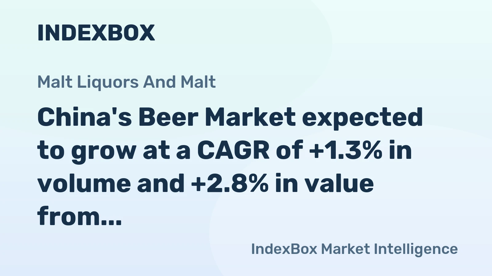 China's Beer Market expected to grow at a CAGR of +1.3% in volume and +2.8% in value from 2024 to 2035
