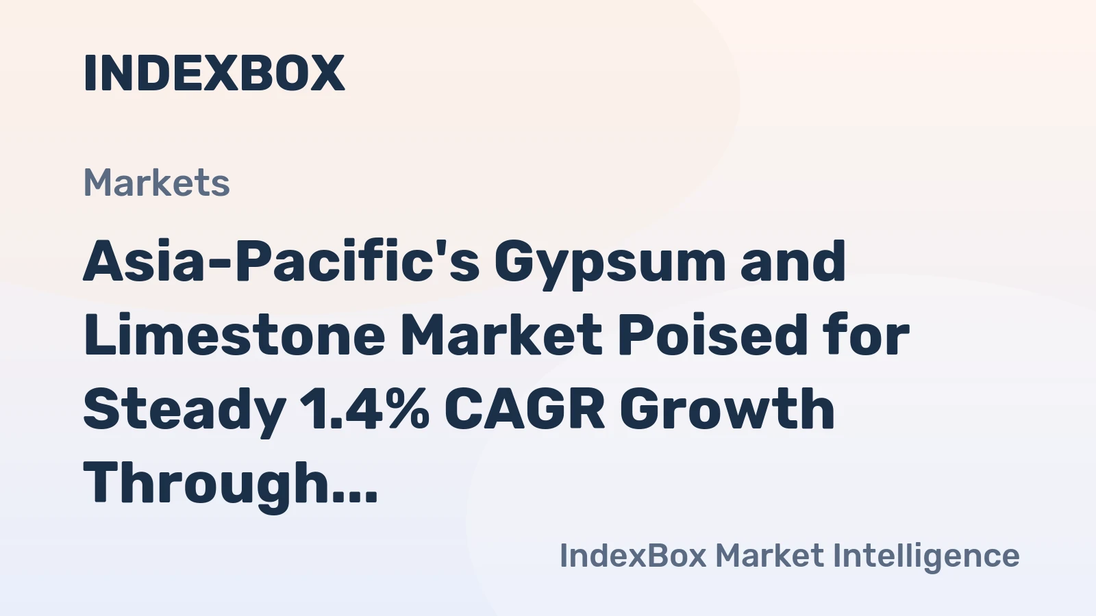 Asia-Pacific's Gypsum and Limestone Market Poised for Steady 1.4% CAGR Growth Through 2035