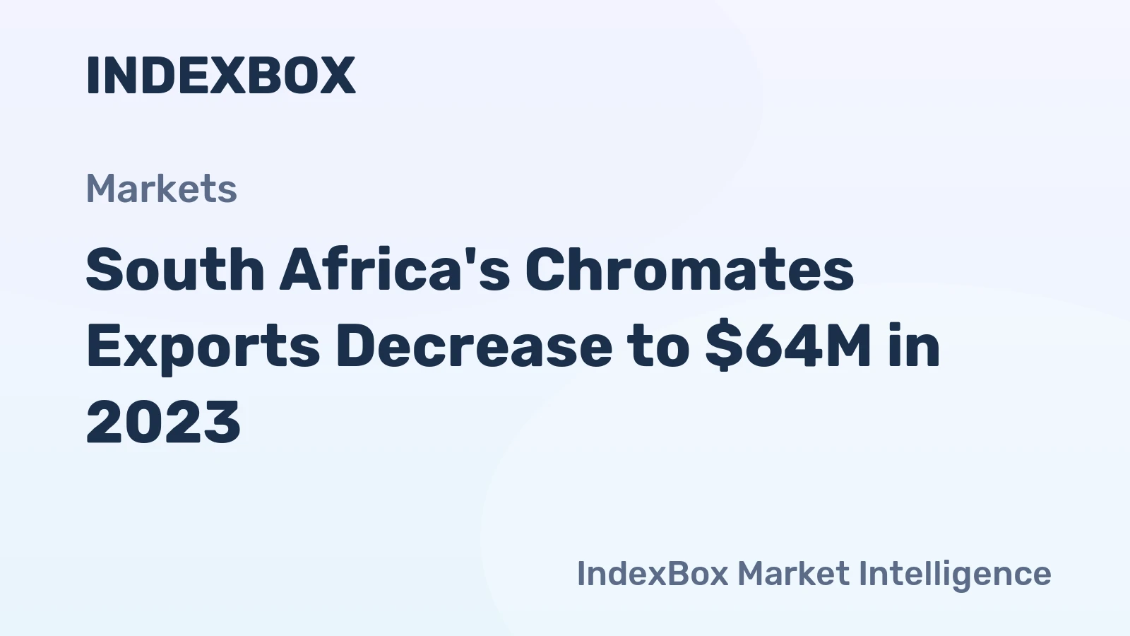 South Africa's Chromates Exports Decrease to $64M in 2023