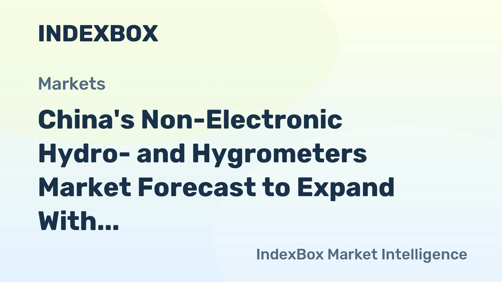 China's Non-Electronic Hydro- and Hygrometers Market Forecast to Expand With a 3.0% Volume CAGR Through 2035