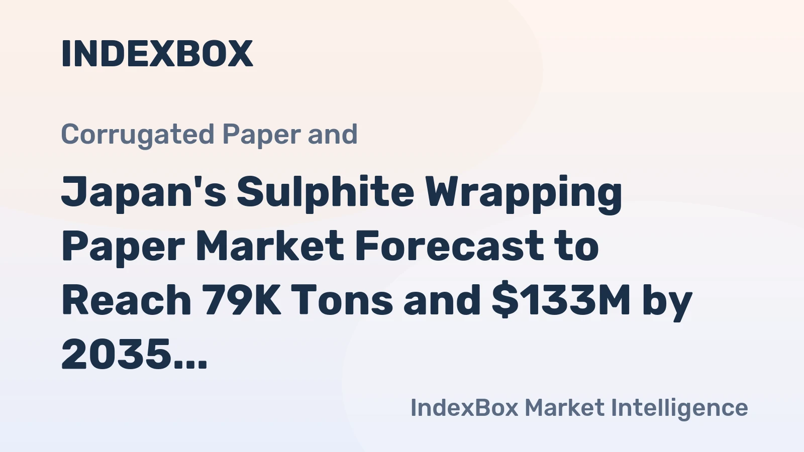 Japan's Sulphite Wrapping Paper Market Forecast to Reach 79K Tons and $133M by 2035