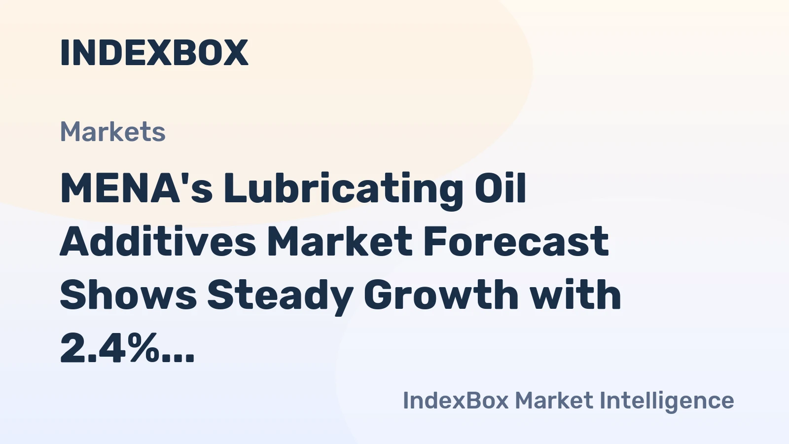 MENA's Lubricating Oil Additives Market Forecast Shows Steady Growth with 2.4% CAGR Through 2035