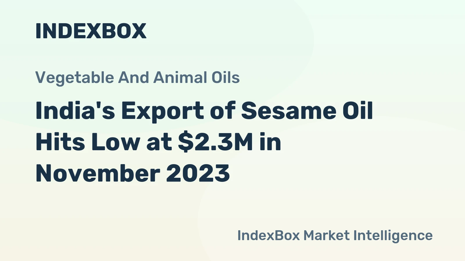 India's Export of Sesame Oil Hits Low at $2.3M in November 2023