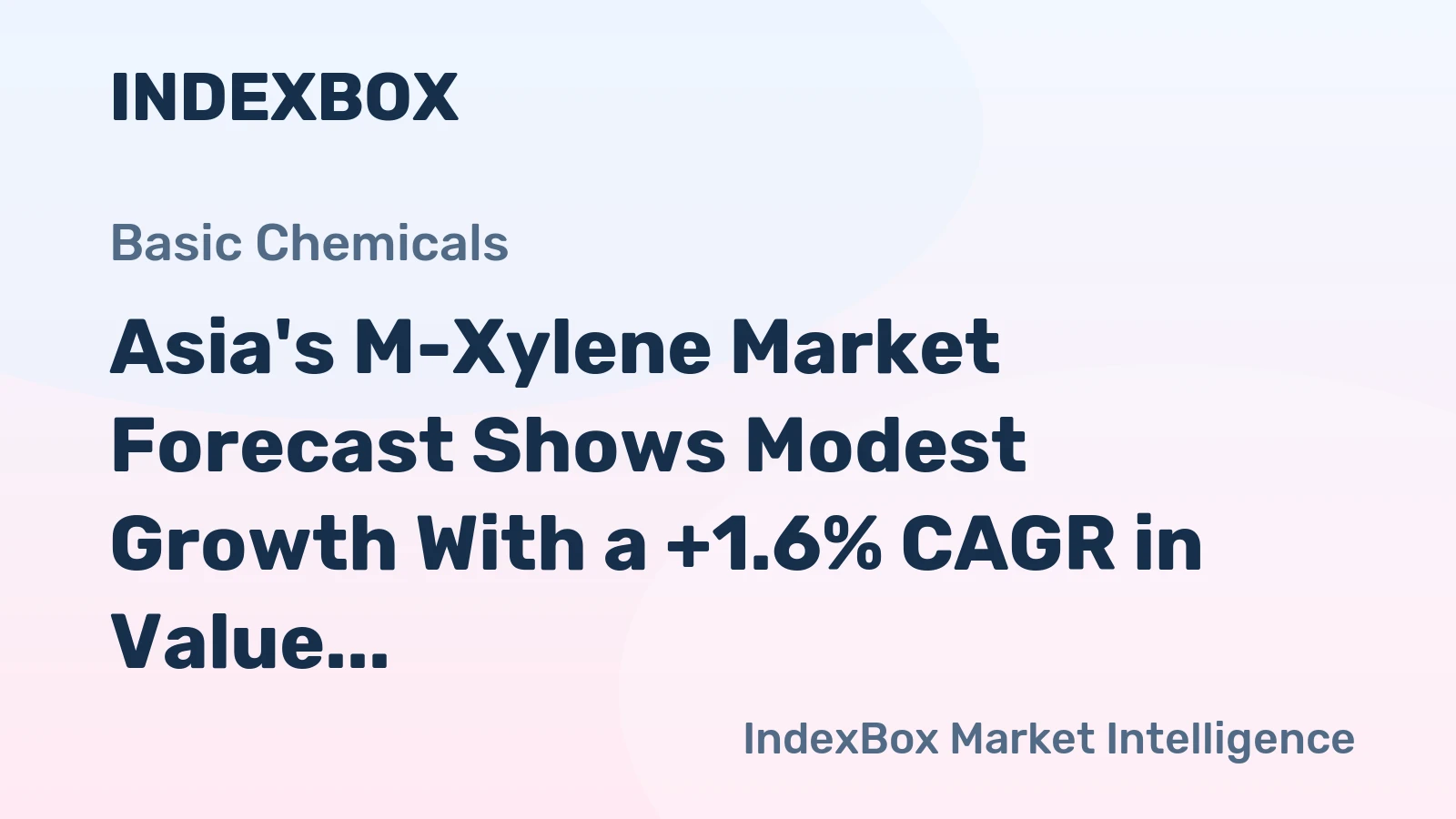 Asia's M-Xylene Market Forecast Shows Modest Growth With a +1.6% CAGR in Value Through 2035