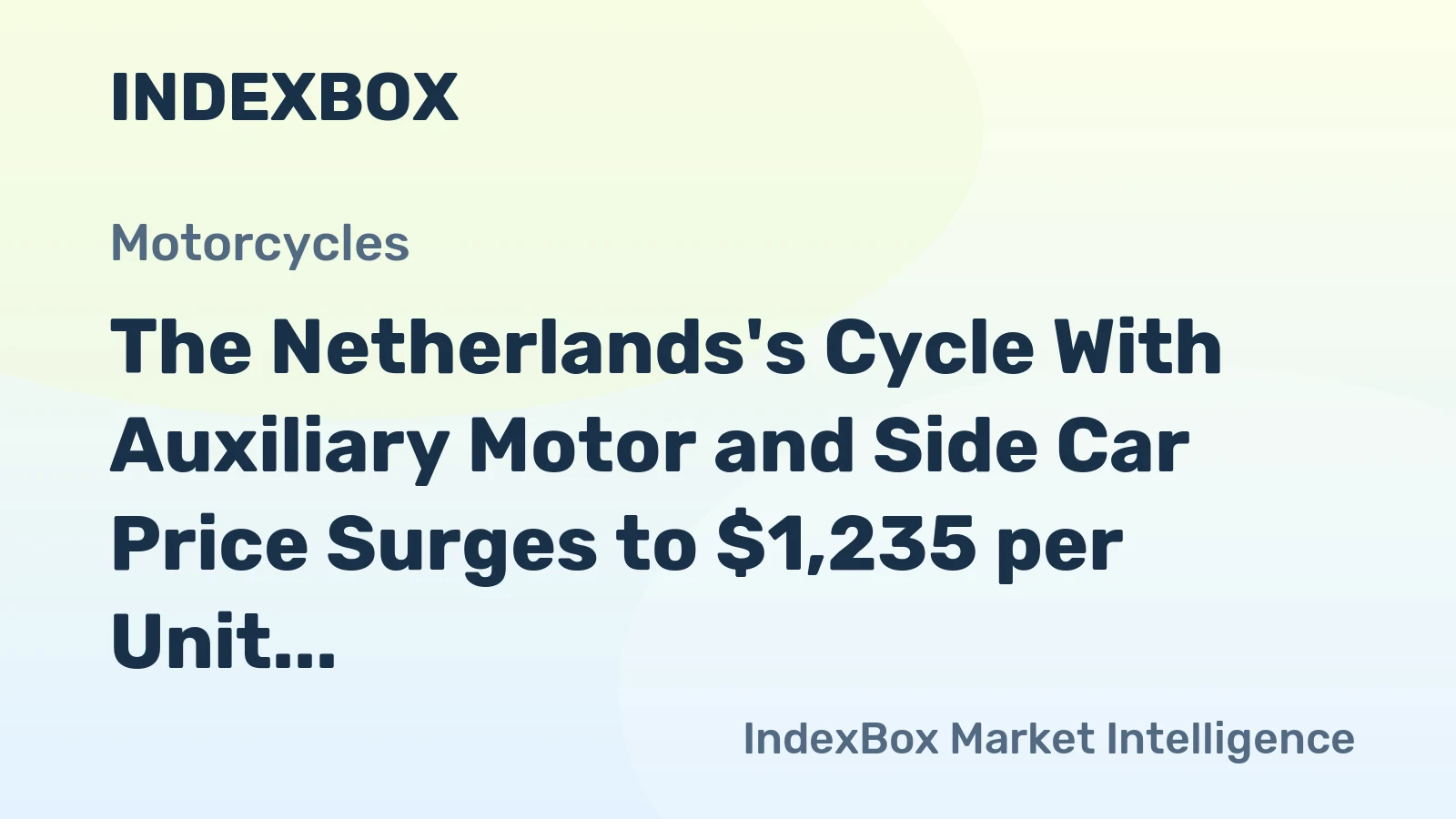 The Netherlands's Cycle With Auxiliary Motor and Side Car Price Surges to $1,235 per Unit