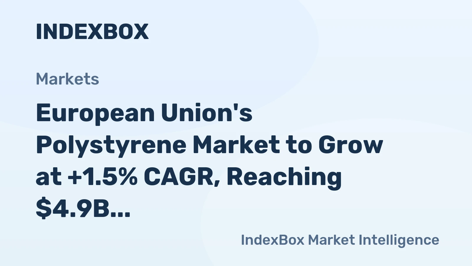 European Union's Polystyrene Market to Grow at +1.5% CAGR, Reaching $4.9B by 2035