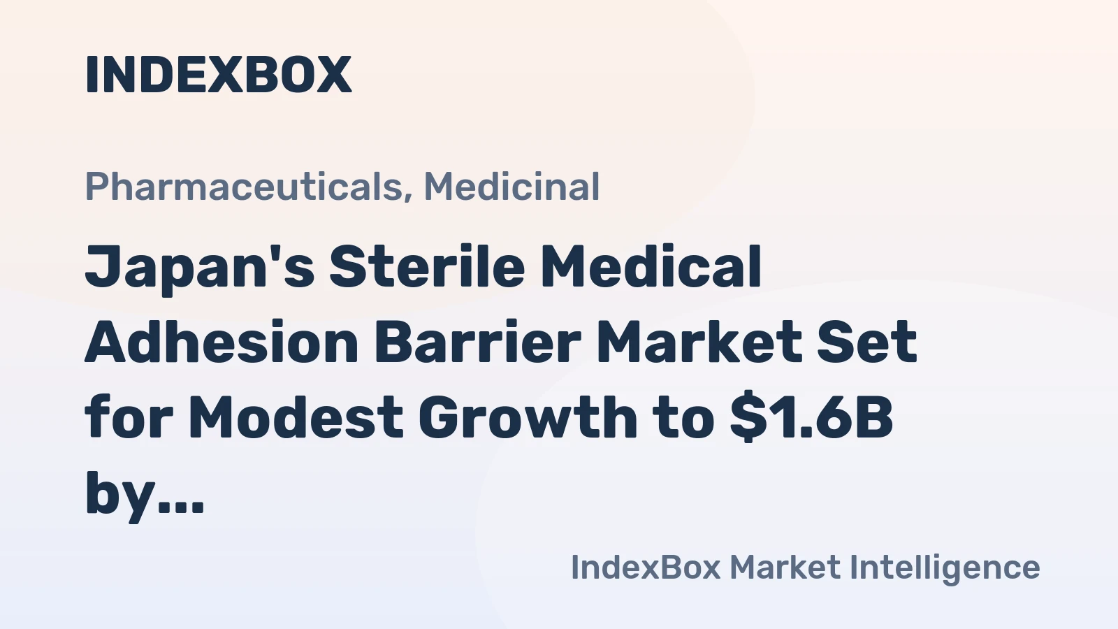 Japan's Sterile Medical Adhesion Barrier Market Set for Modest Growth to $1.6B by 2035