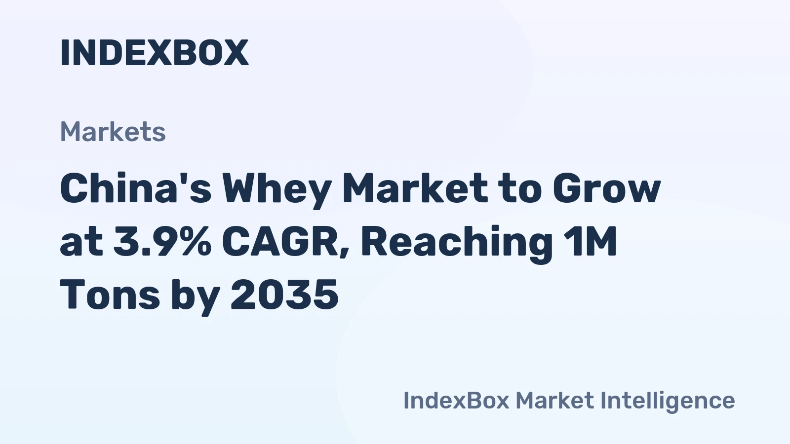 China's Whey Market to Grow at 3.9% CAGR, Reaching 1M Tons by 2035
