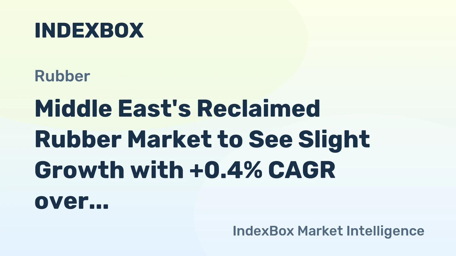 Middle East's Reclaimed Rubber Market to See Slight Growth with +0.4% CAGR over Next Decade