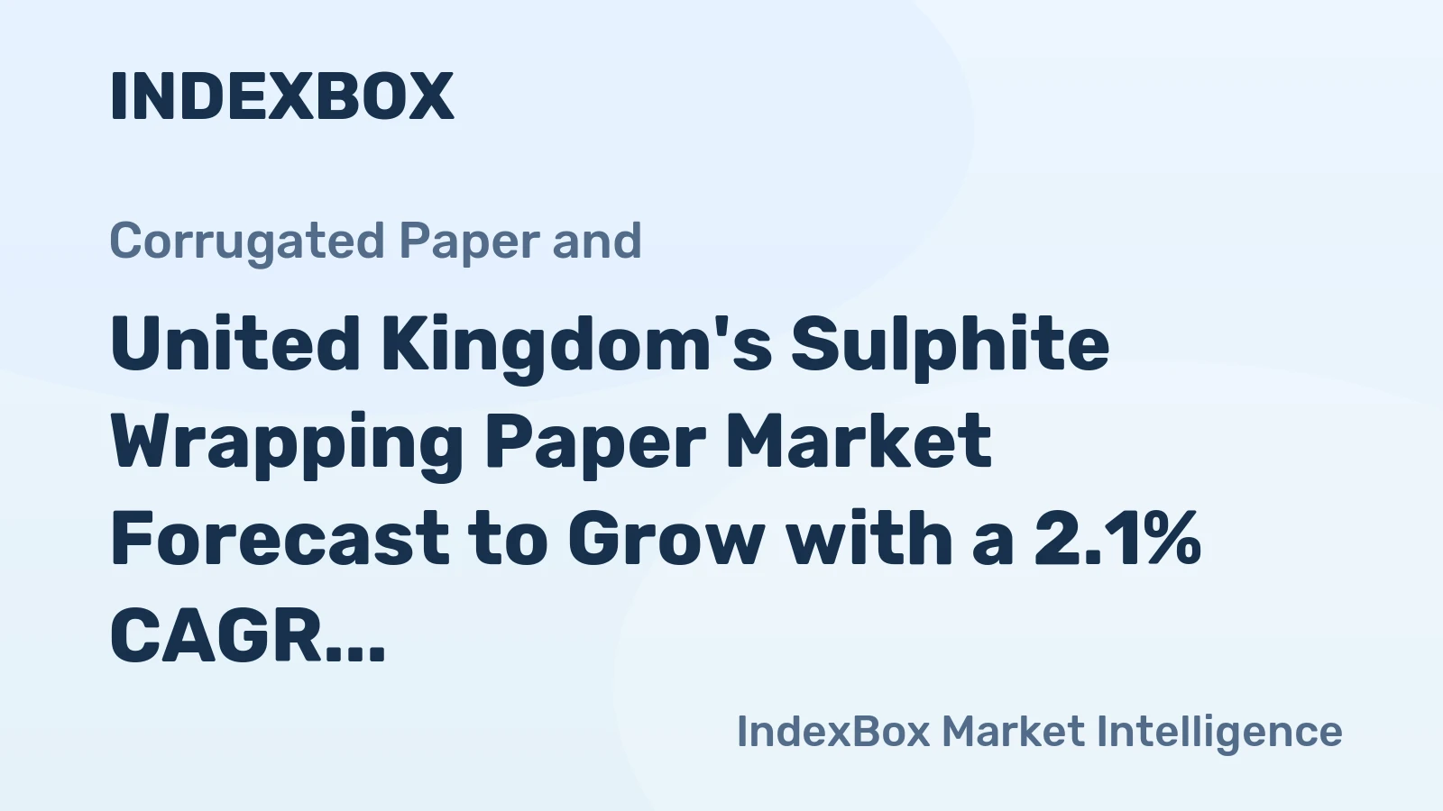 United Kingdom's Sulphite Wrapping Paper Market Forecast to Grow with a 2.1% CAGR