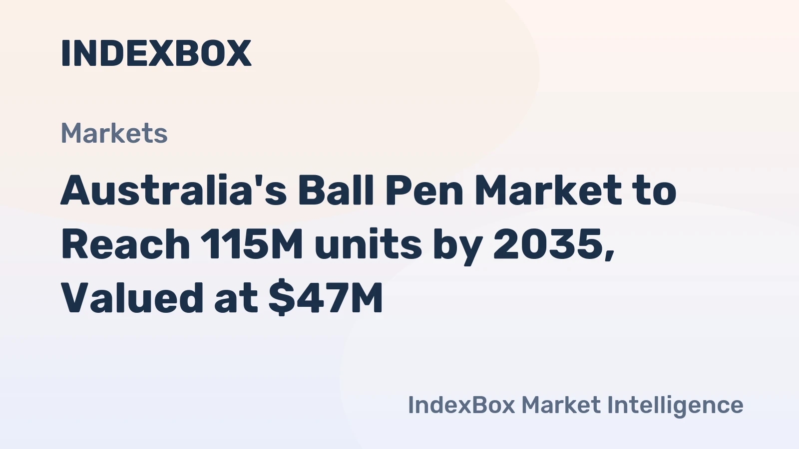 Australia's Ball Pen Market to Reach 115M units by 2035, Valued at $47M