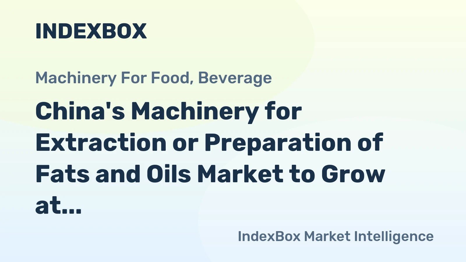 China's Machinery for Extraction or Preparation of Fats and Oils Market to Grow at 4.7% CAGR, Reaching $635M by 2035