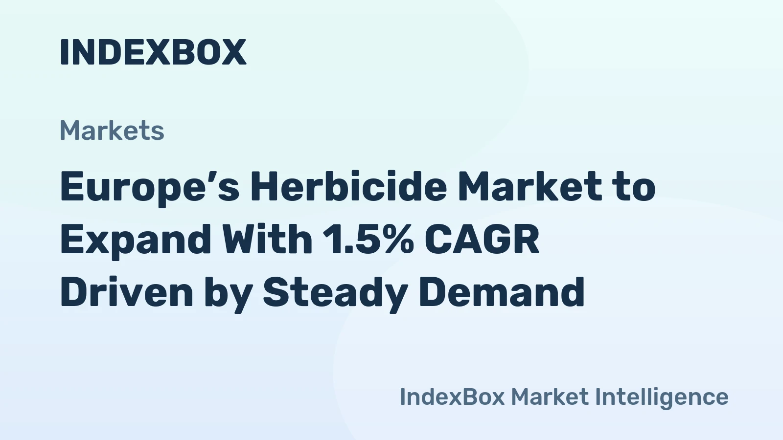 Europe’s Herbicide Market to Expand With 1.5% CAGR Driven by Steady Demand