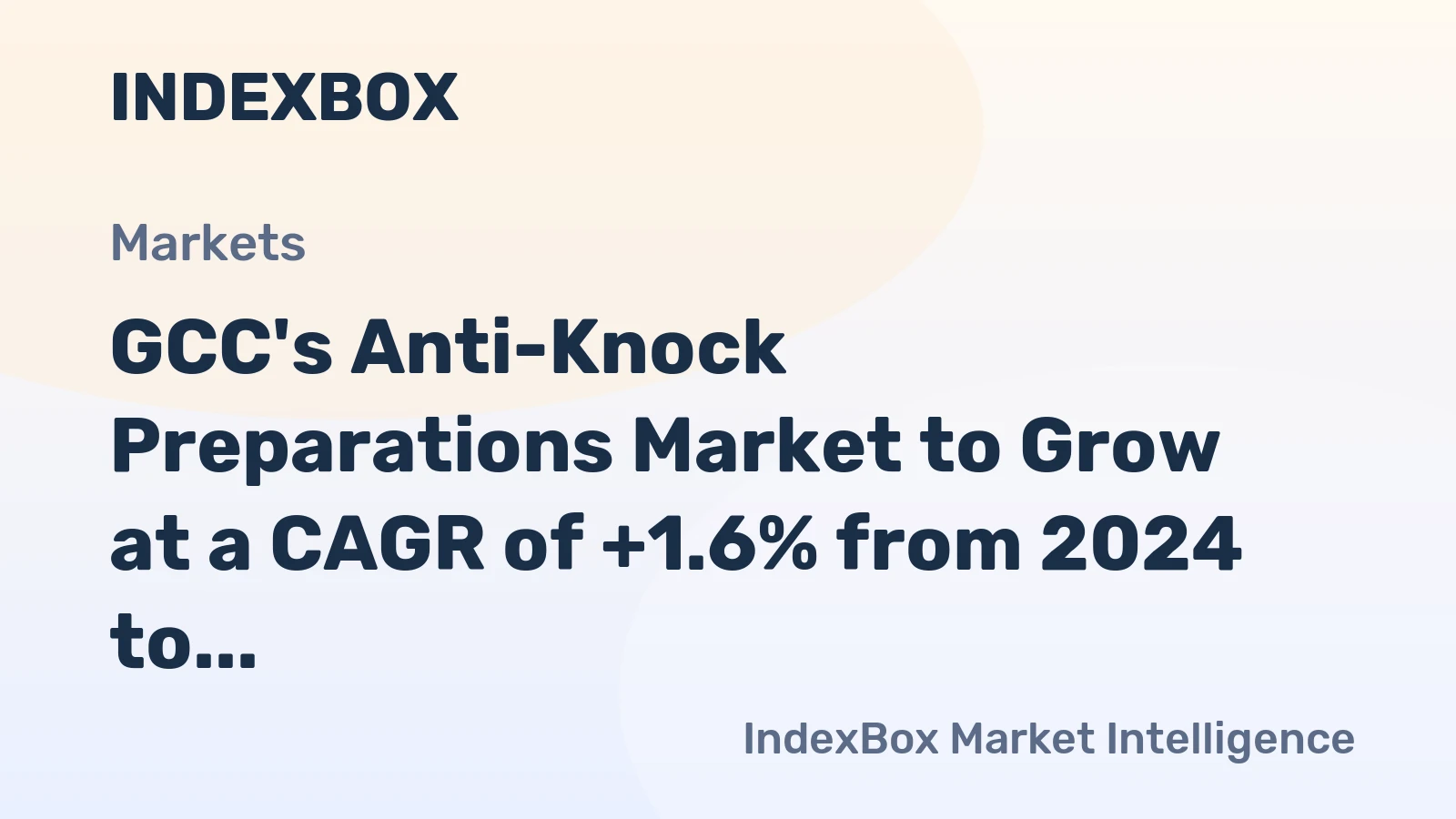 GCC's Anti-Knock Preparations Market to Grow at a CAGR of +1.6% from 2024 to 2035