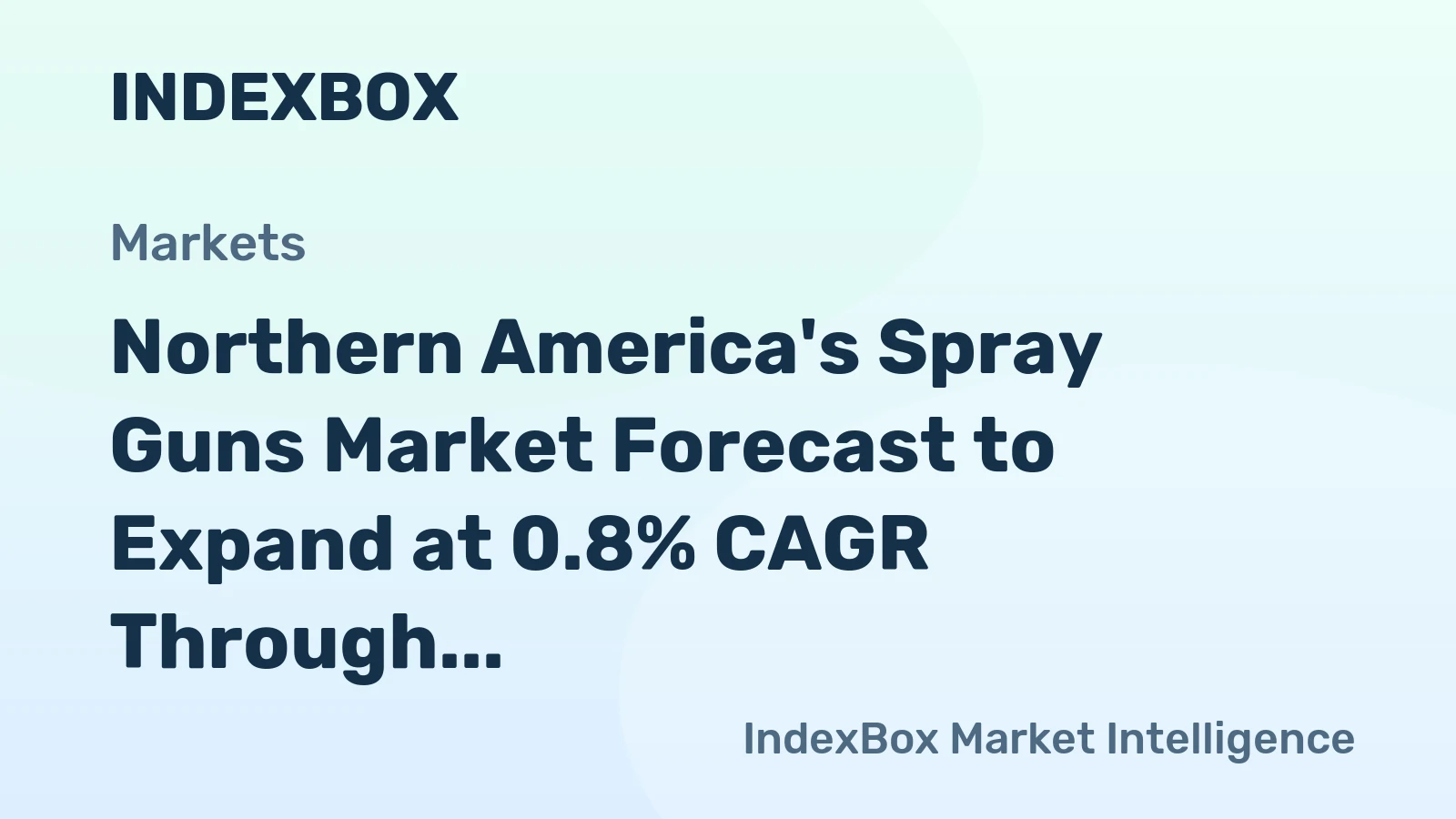 Northern America's Spray Guns Market Forecast to Expand at 0.8% CAGR Through 2035