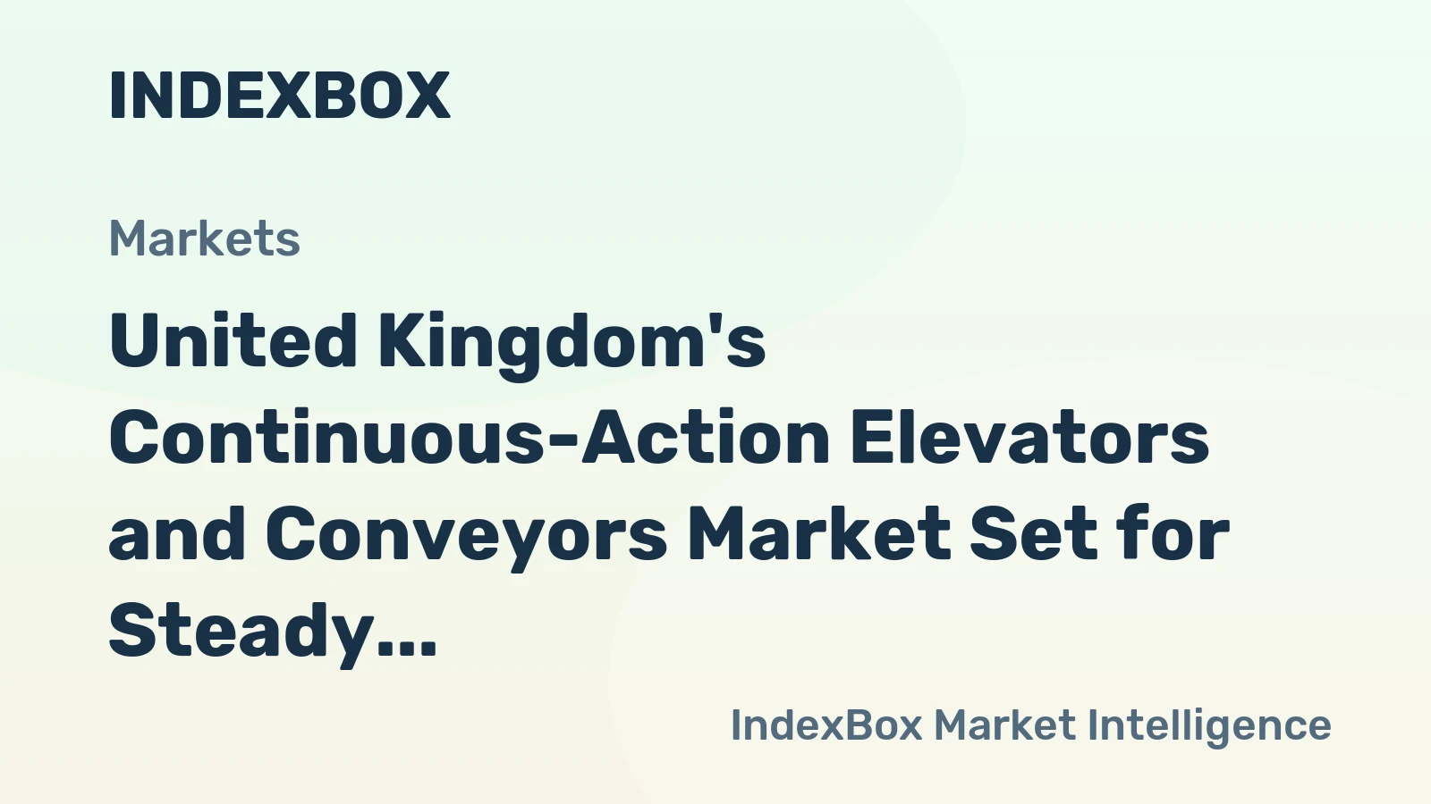 United Kingdom's Continuous-Action Elevators and Conveyors Market Set for Steady Growth with 27% CAGR