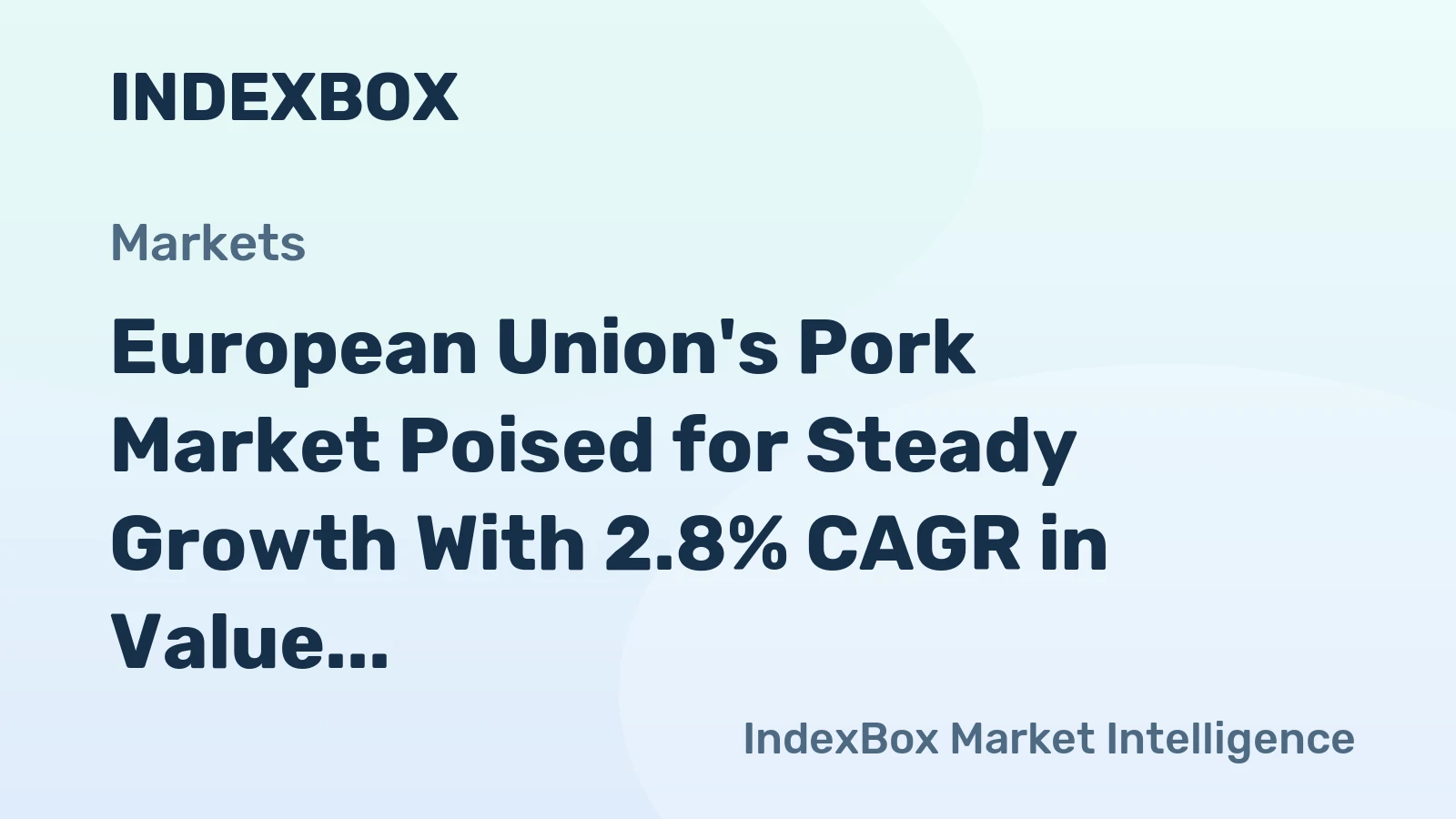 European Union's Pork Market Poised for Steady Growth With 2.8% CAGR in Value Through 2035