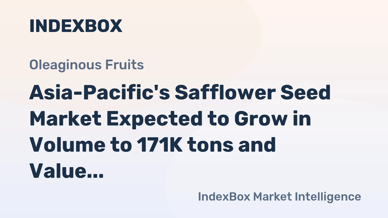 Asia-Pacific's Safflower Seed Market Expected to Grow in Volume to 171K tons and Value to $84M by 2035