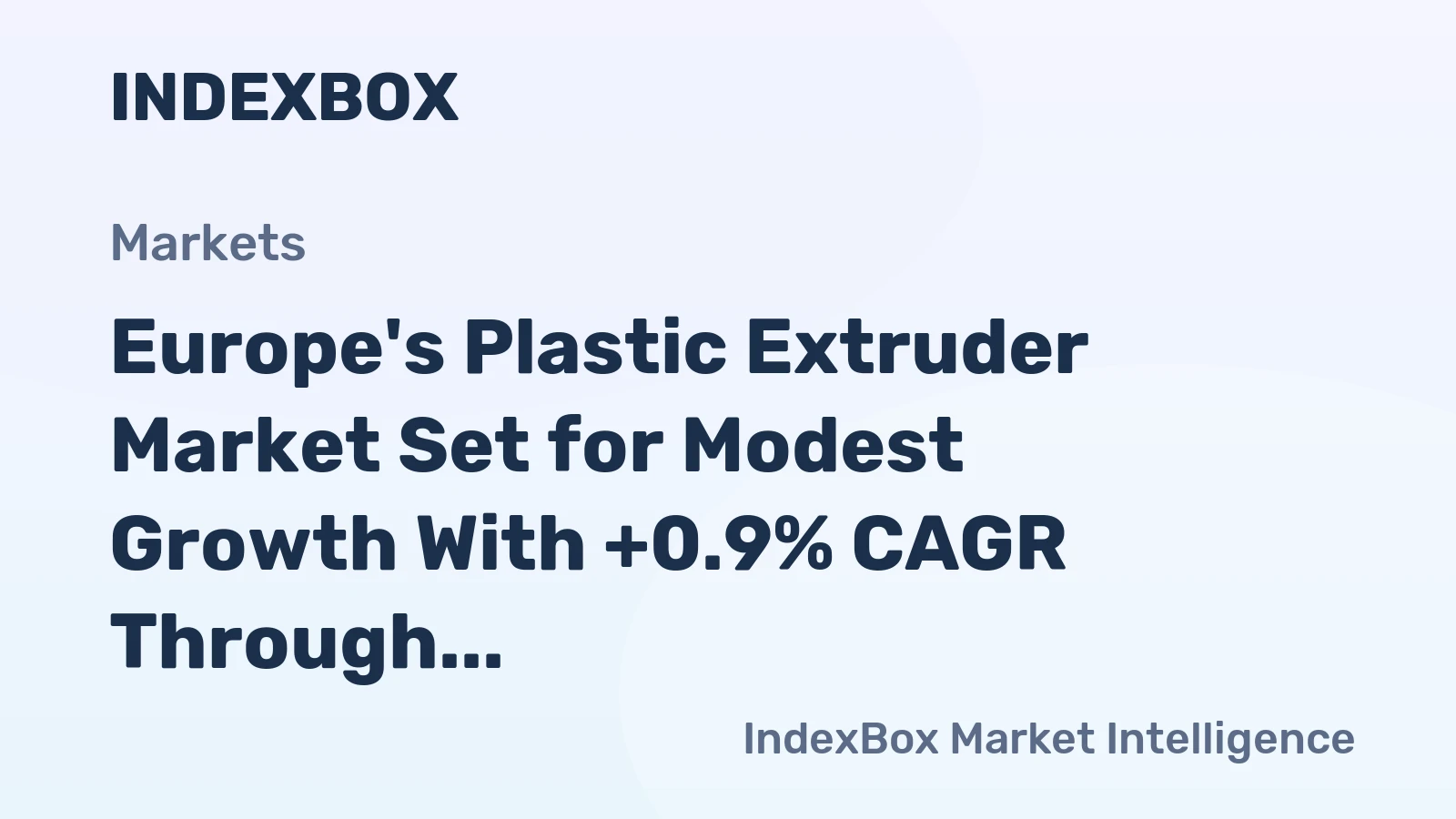 Europe's Plastic Extruder Market Set for Modest Growth With +0.9% CAGR Through 2035