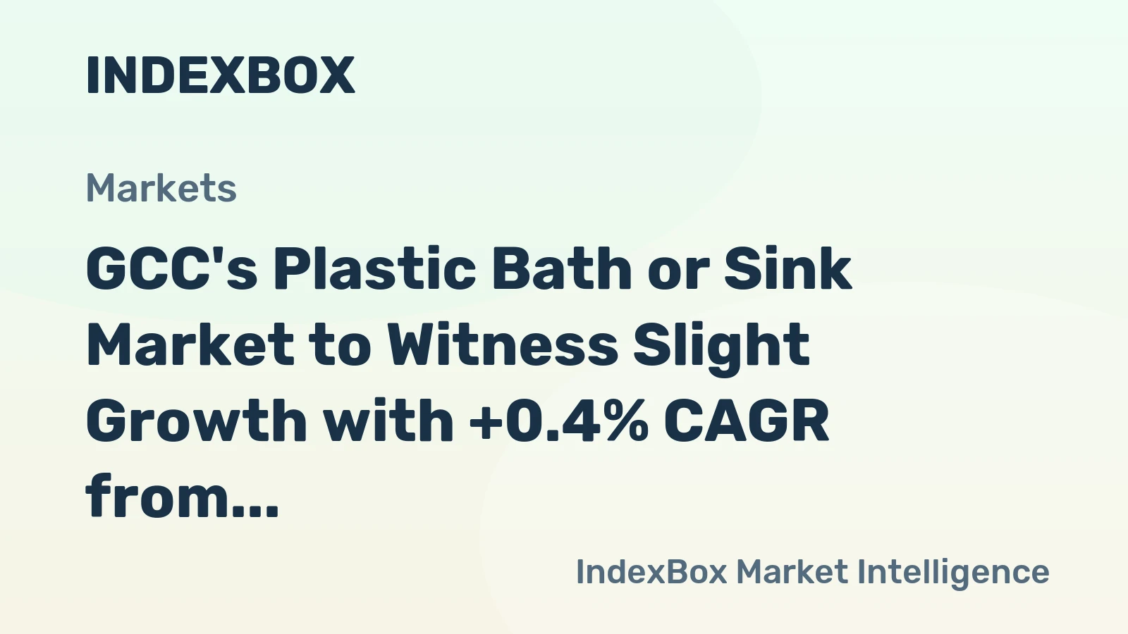 GCC's Plastic Bath or Sink Market to Witness Slight Growth with +0.4% CAGR from 2024-2035