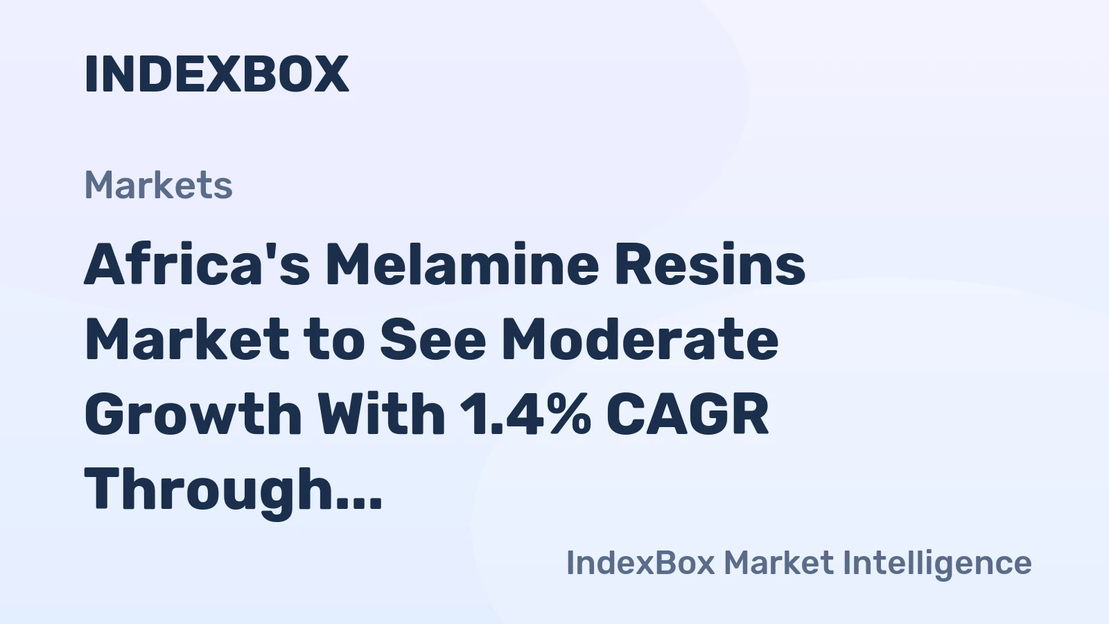 Africa's Melamine Resins Market to See Moderate Growth With 1.4% CAGR Through 2035