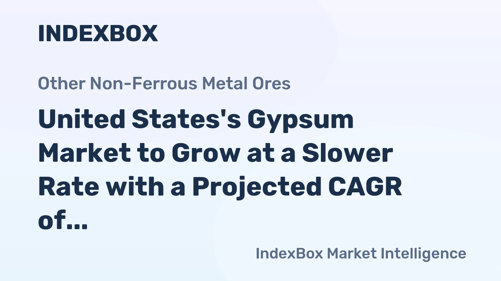 United States's Gypsum Market to Grow at a Slower Rate with a Projected CAGR of +0.2% from 2024 to 2035