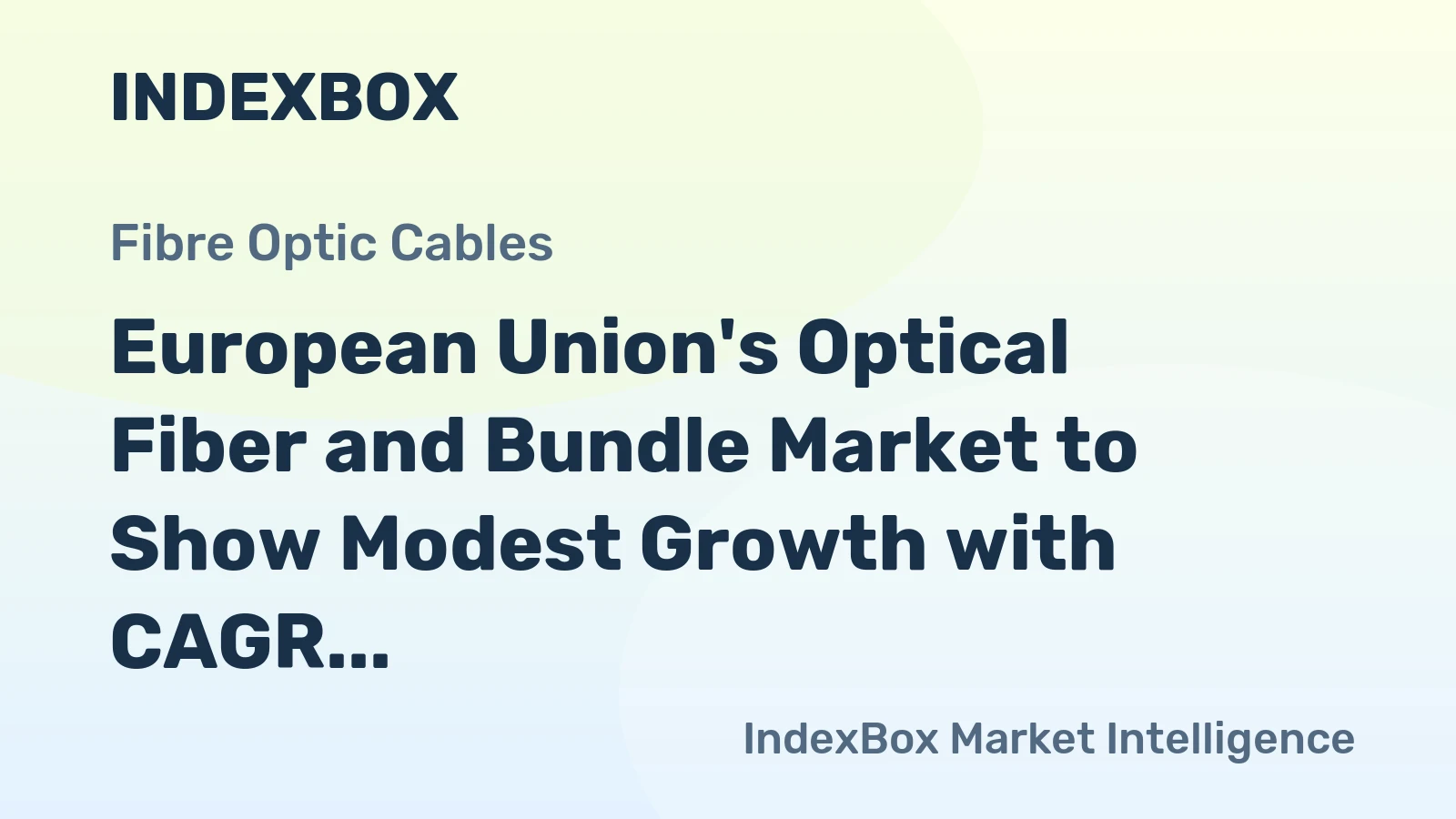 European Union's Optical Fiber and Bundle Market to Show Modest Growth with CAGR of +1.3% from 2024 to 2035