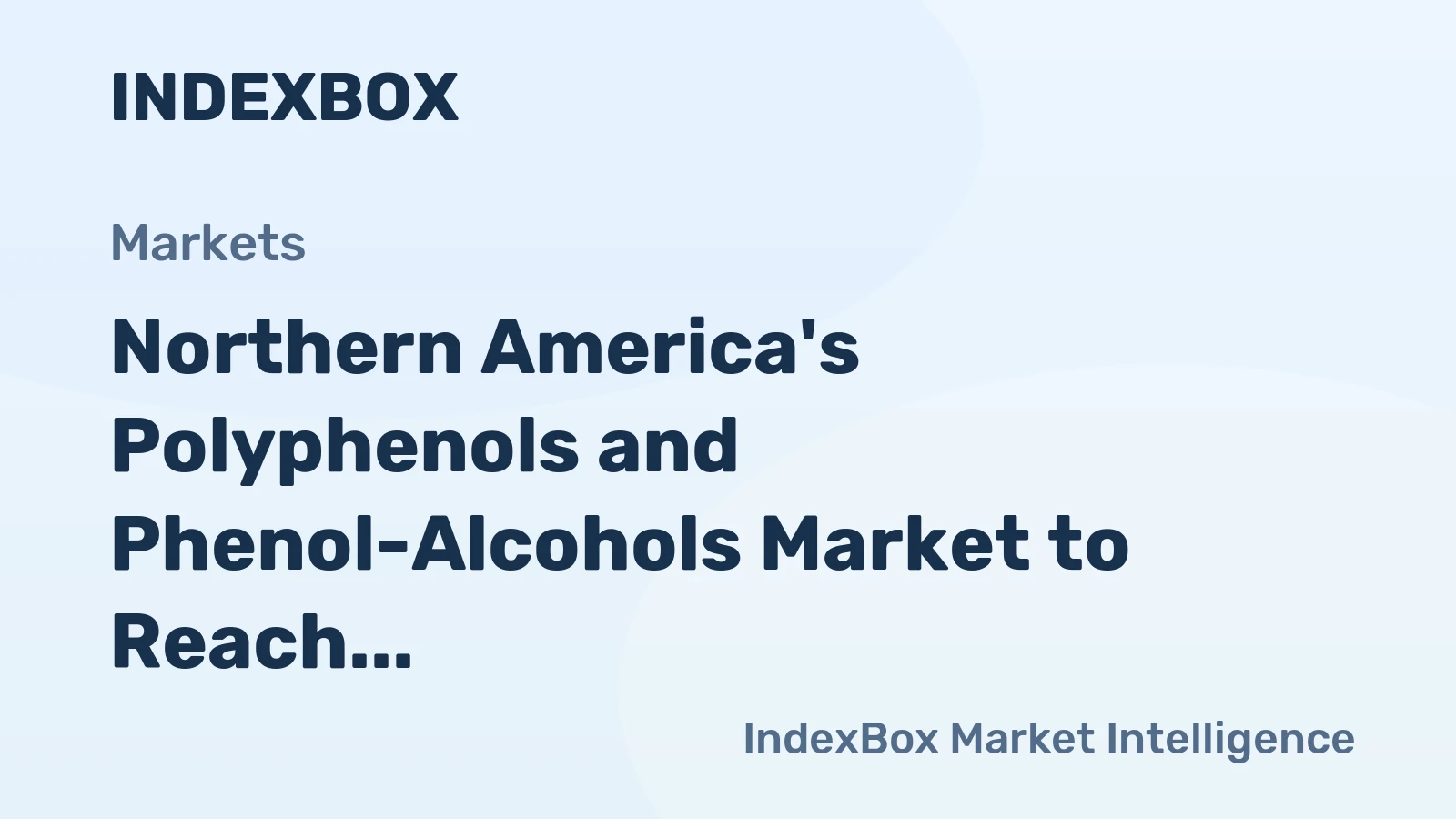 Northern America's Polyphenols and Phenol-Alcohols Market to Reach 29K Tons by 2035, Valued at $245M