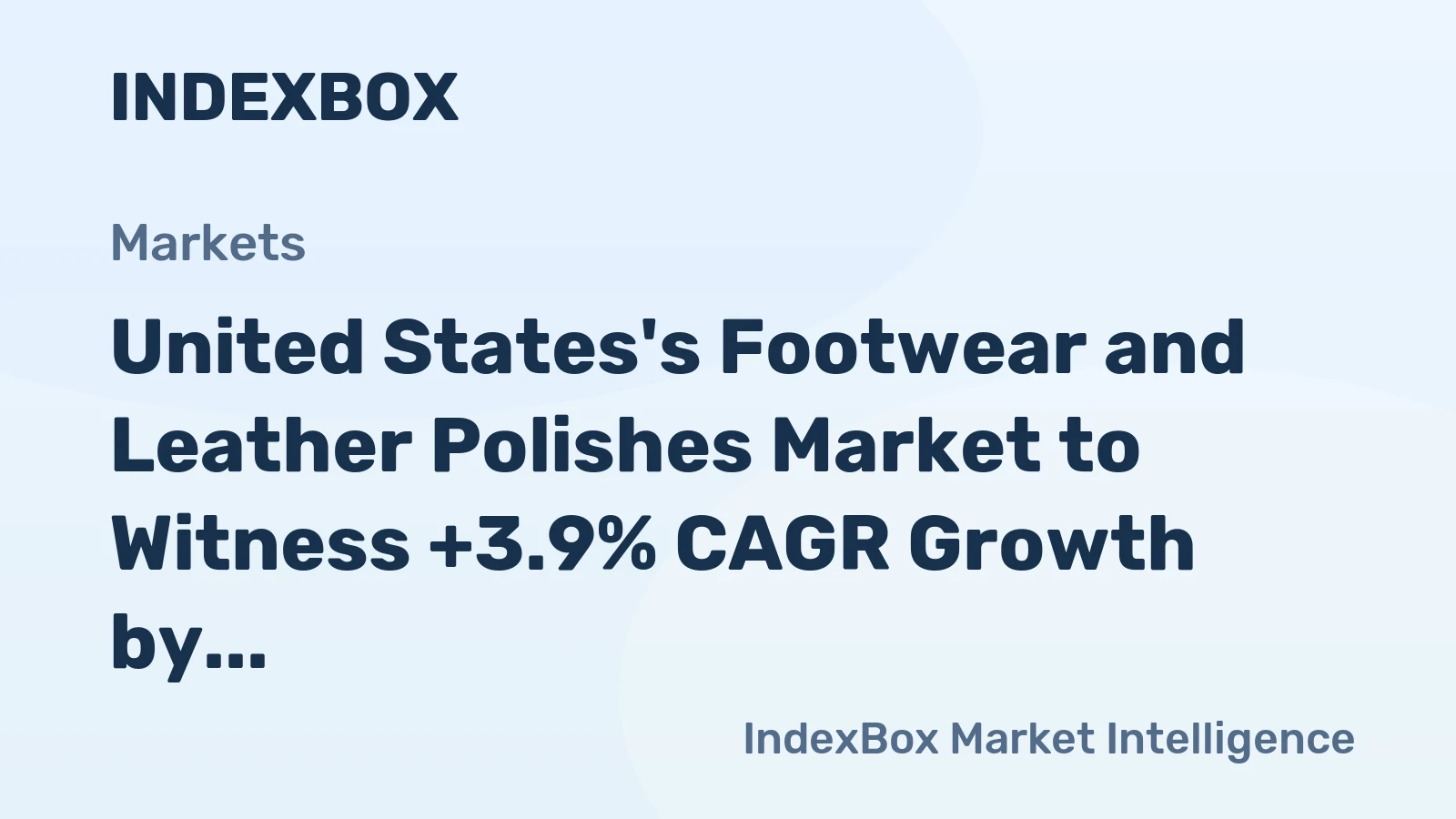 United States's Footwear and Leather Polishes Market to Witness +3.9% CAGR Growth by 2035