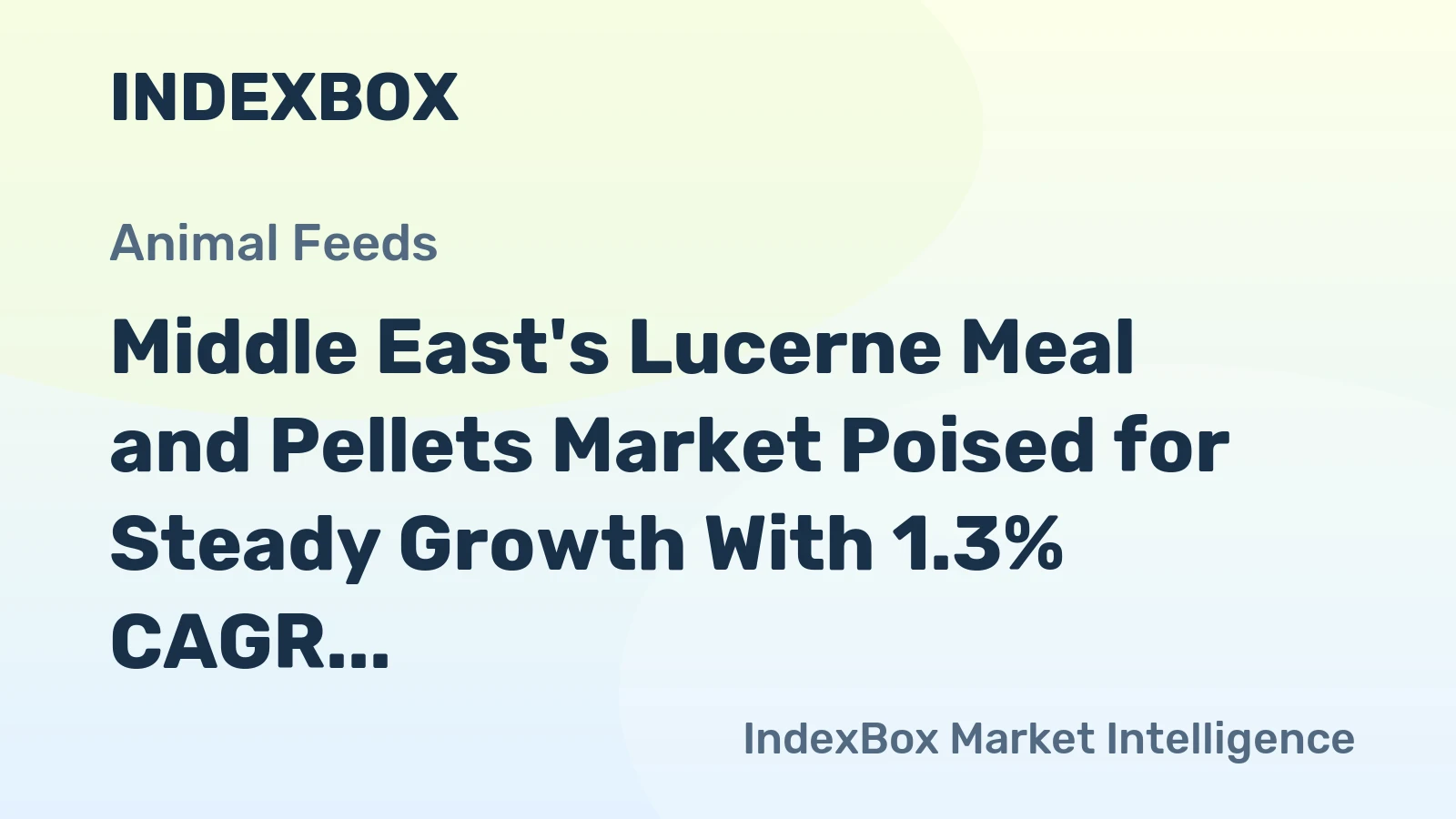 Middle East's Lucerne Meal and Pellets Market Poised for Steady Growth With 1.3% CAGR Through 2035