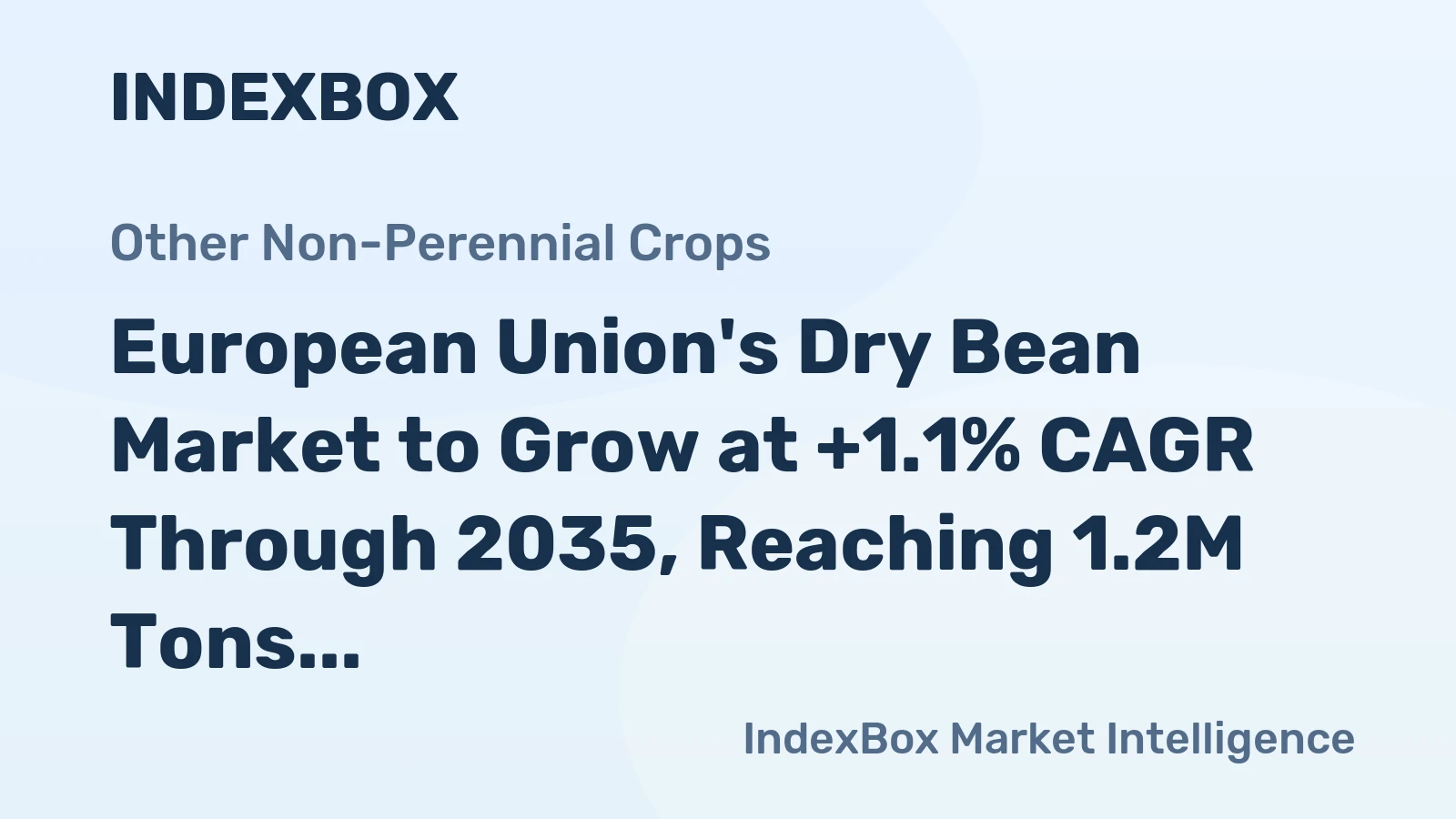 European Union's Dry Bean Market to Grow at +1.1% CAGR Through 2035, Reaching 1.2M Tons, Driven by Rising Demand