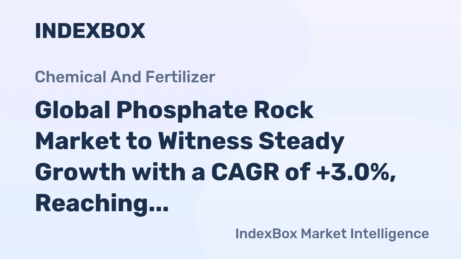 Global Phosphate Rock Market to Witness Steady Growth with a CAGR of +3.0%, Reaching $152.5B by 2035