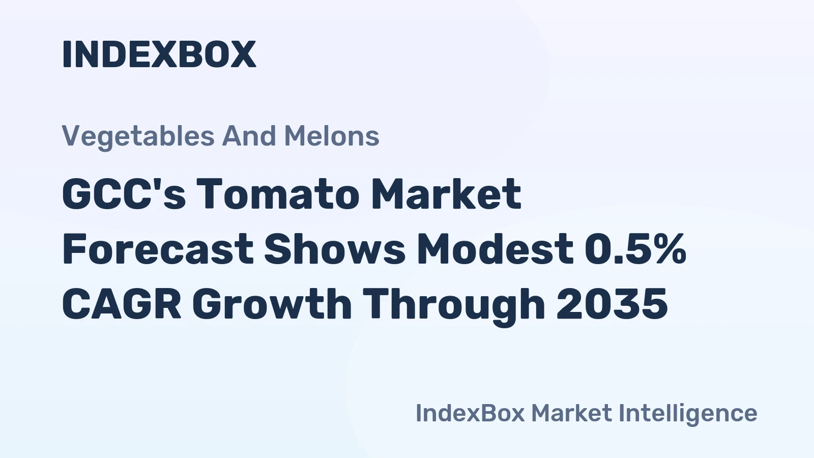 GCC's Tomato Market Forecast Shows Modest 0.5% CAGR Growth Through 2035