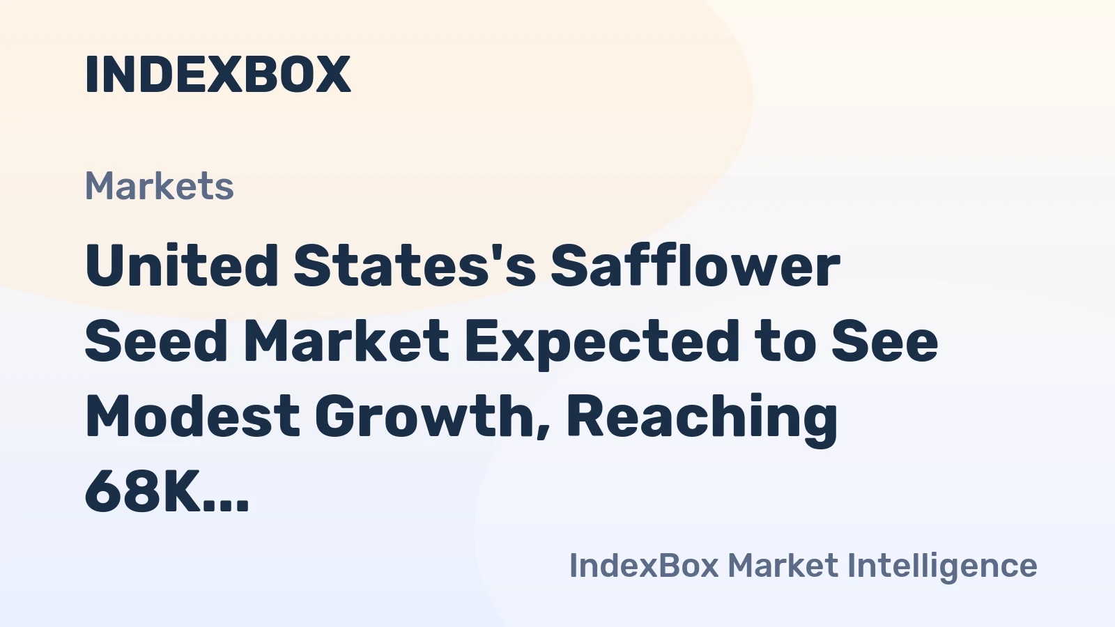 United States's Safflower Seed Market Expected to See Modest Growth, Reaching 68K tons and $69M by 2035