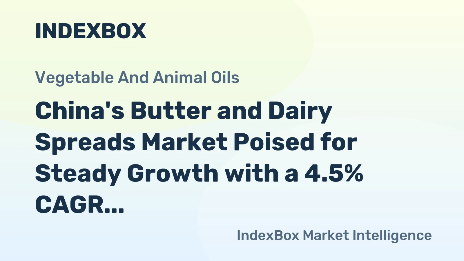 China's Butter and Dairy Spreads Market Poised for Steady Growth with a 4.5% CAGR in Value Through 2035