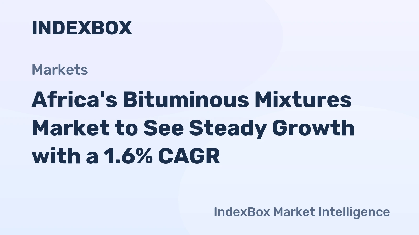 Africa's Bituminous Mixtures Market to See Steady Growth with a 1.6% CAGR