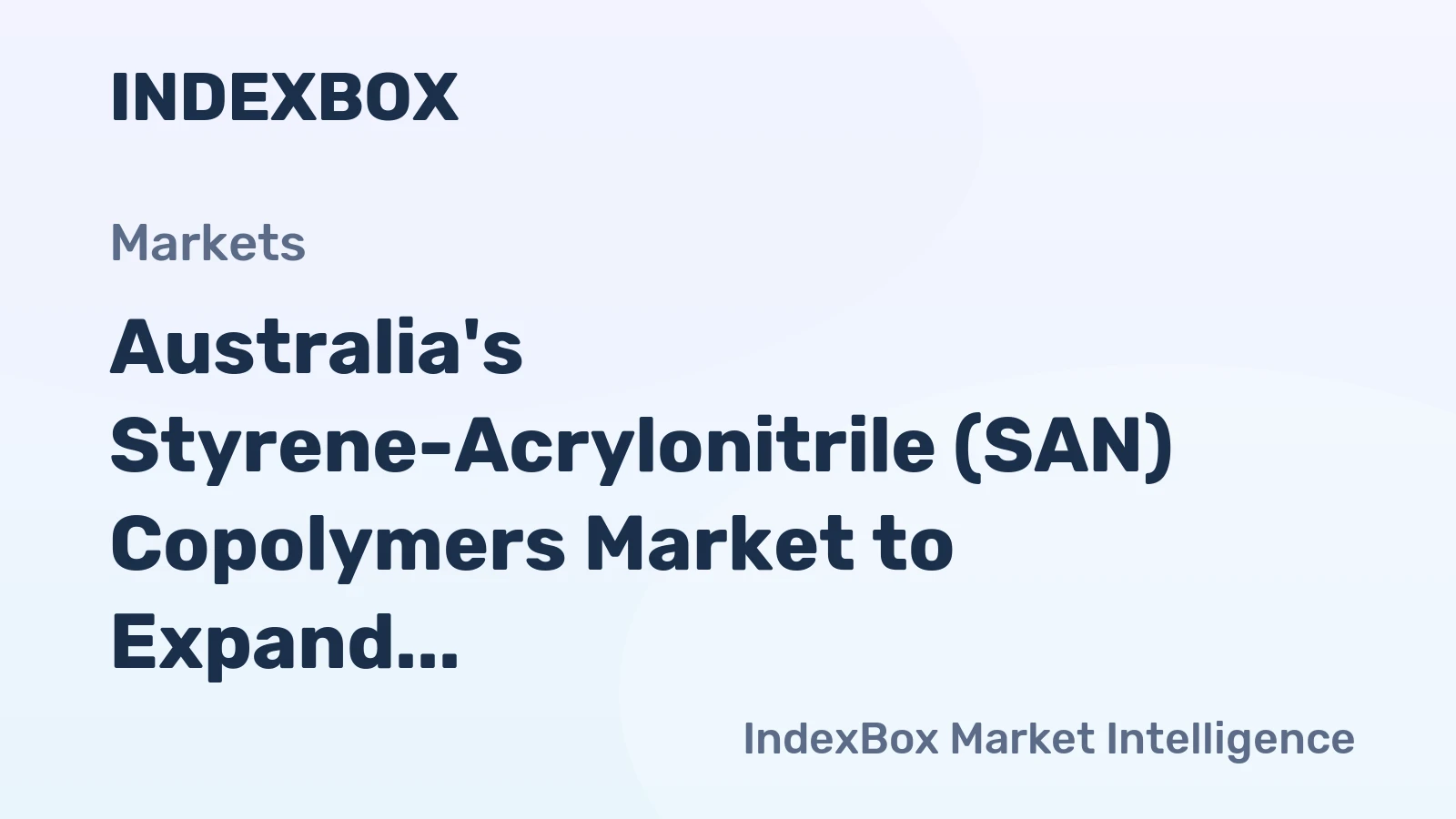 Australia's Styrene-Acrylonitrile (SAN) Copolymers Market to Expand at +0.6% CAGR through 2035