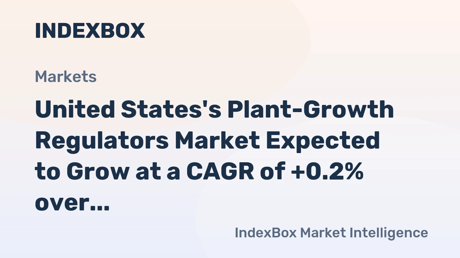 United States's Plant-Growth Regulators Market Expected to Grow at a CAGR of +0.2% over the Next Decade