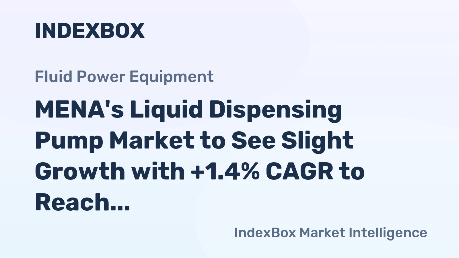 MENA's Liquid Dispensing Pump Market to See Slight Growth with +1.4% CAGR to Reach $343M by 2035