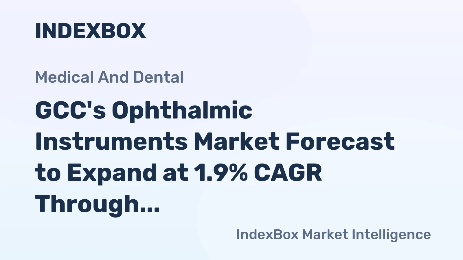 GCC's Ophthalmic Instruments Market Forecast to Expand at 1.9% CAGR Through 2035