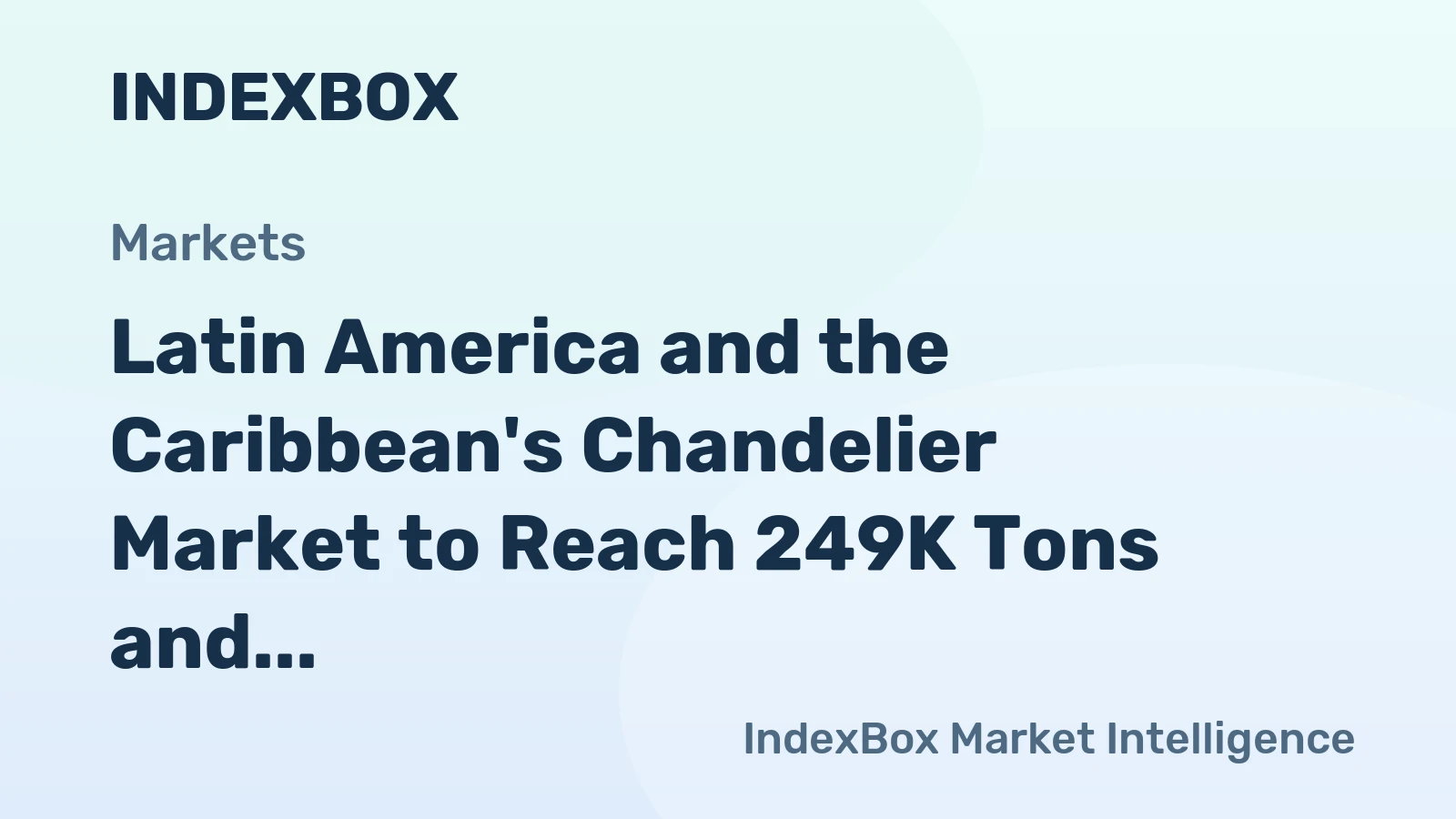 Latin America and the Caribbean's Chandelier Market to Reach 249K Tons and $4.5 Billion by 2035